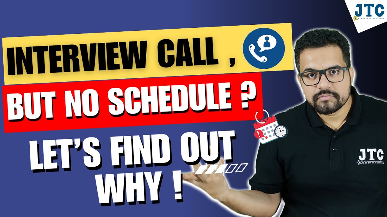 Interview Call, But No Schedule ? Let's Explore the Reasons || Let's ...