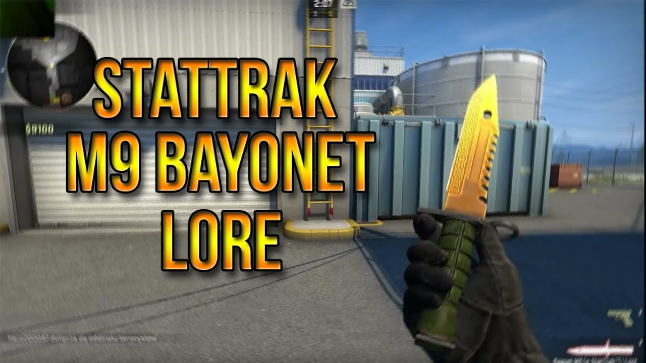StatTrak M9 Bayonet Lore FN Gameplay - YouTube