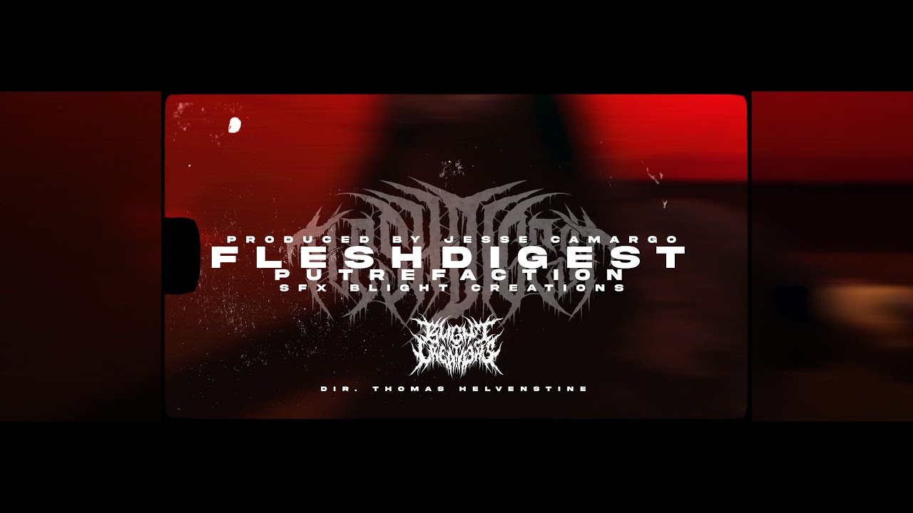 FLESH DIGEST - PUTREFACTION [OFFICIAL MUSIC VIDEO] (2022) SW EXCLUSIVE ...