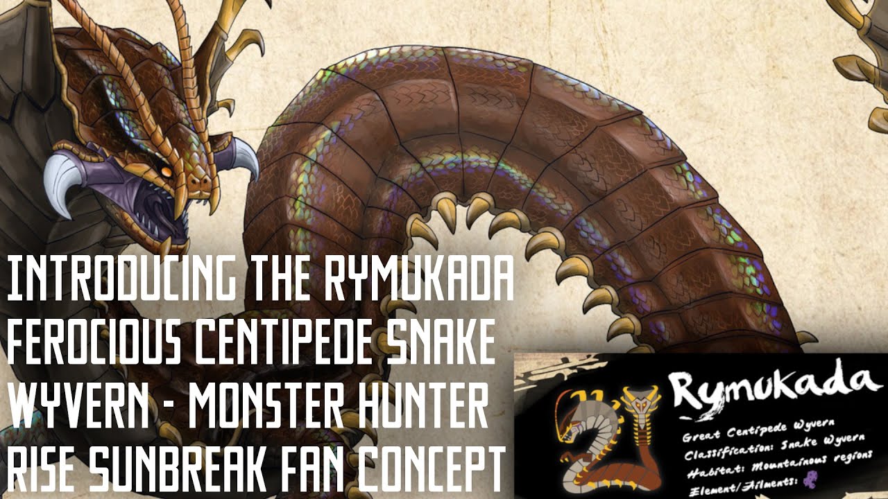Introducing the Rymukada Ferocious Centipede Snake Wyvern - Monster ...