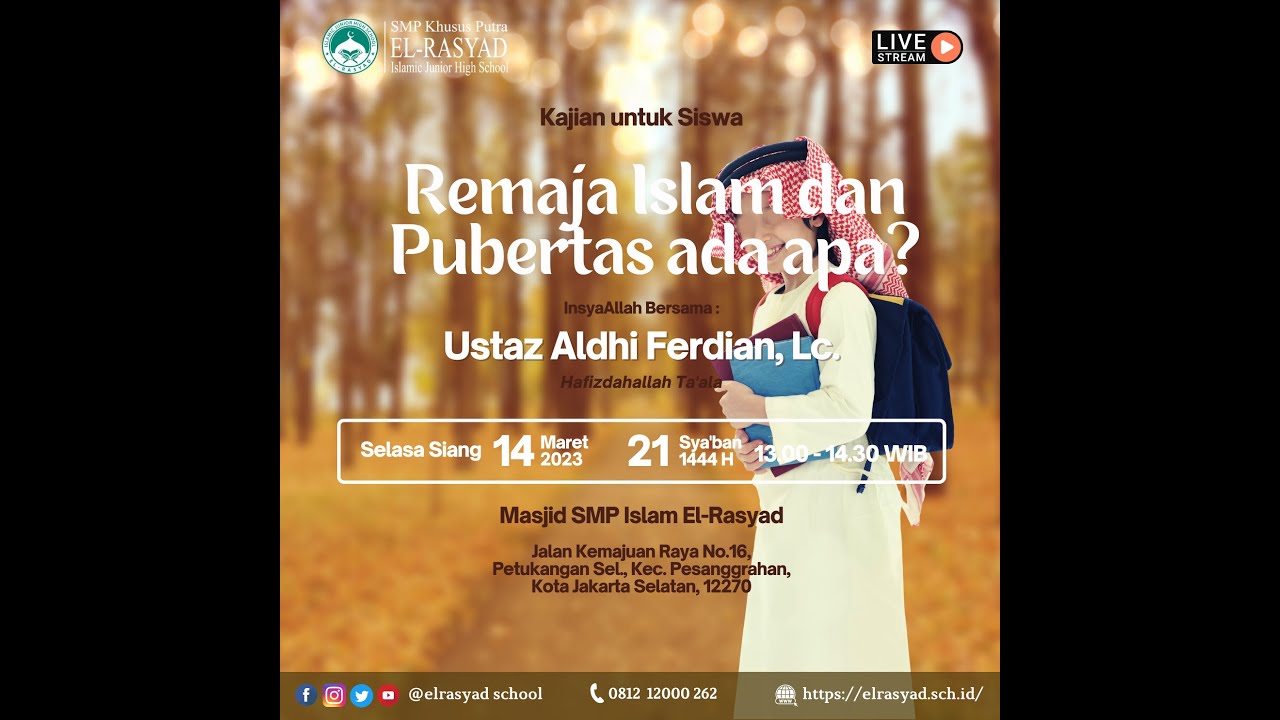 Remaja Islam dan Pubertas Ada Apa? Ustadz Aldhi Ferdian, Lc. - YouTube