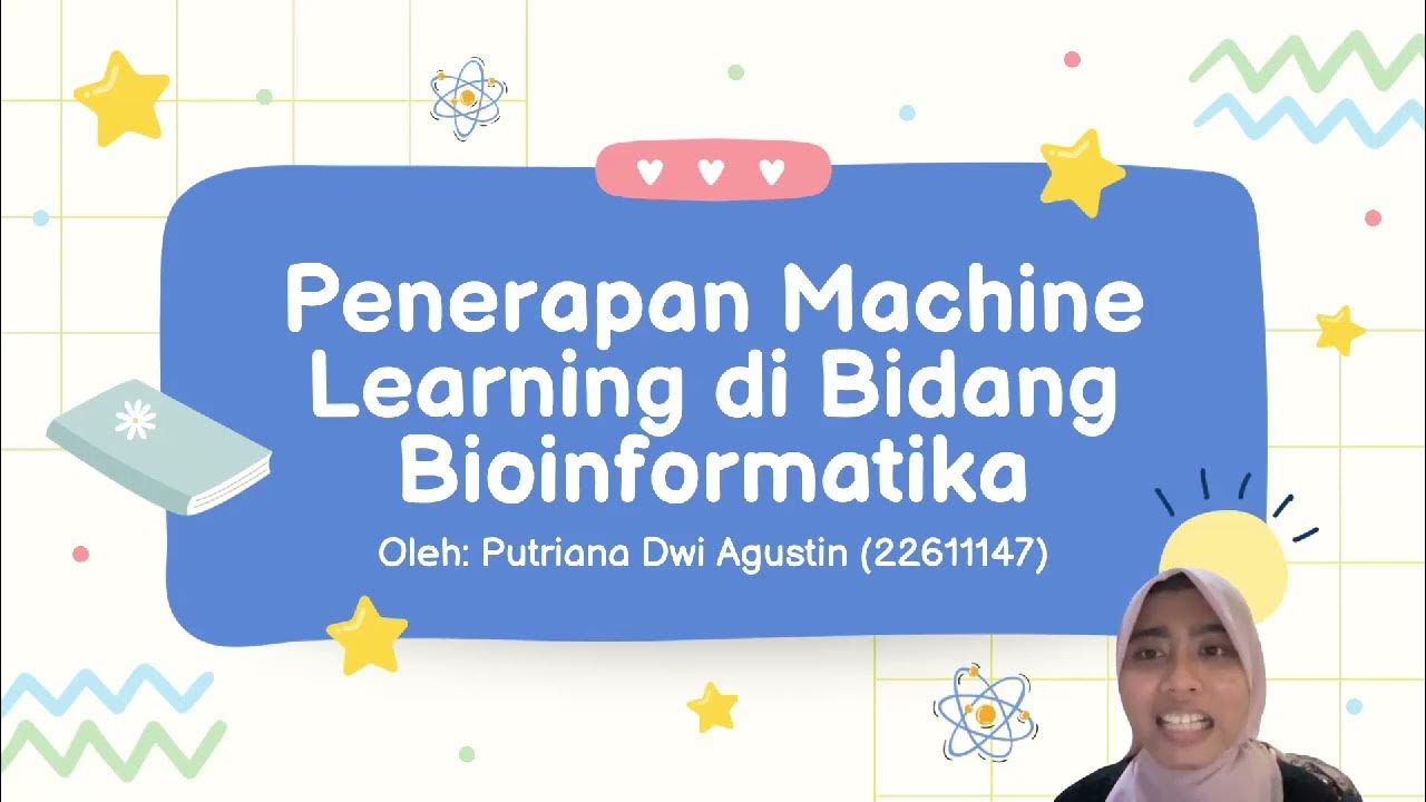 Aplikasi Machine Learning di Bidang Bioinformatika - YouTube