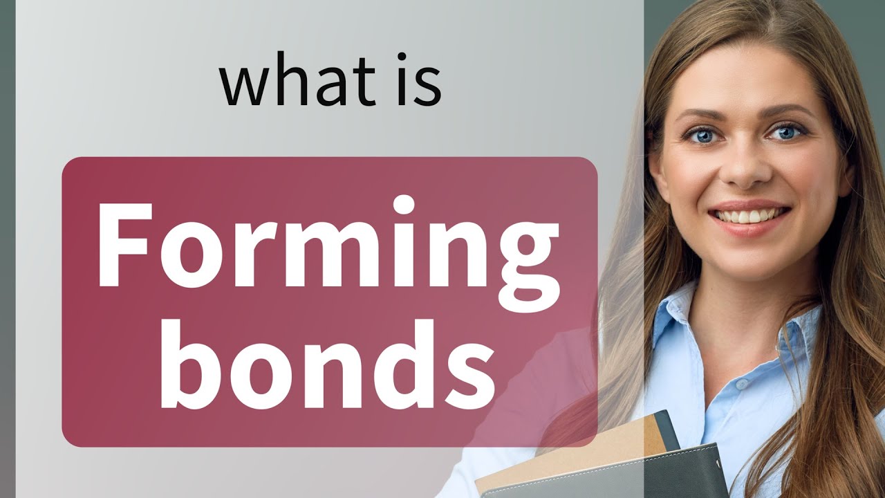 Forming Bonds: Building Connections in English - YouTube