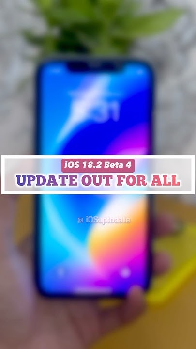 iOS 18.2 Beta 4 Update released What’s New? #ios18 #ios18features #ios18beta #iphoneupdate # ...