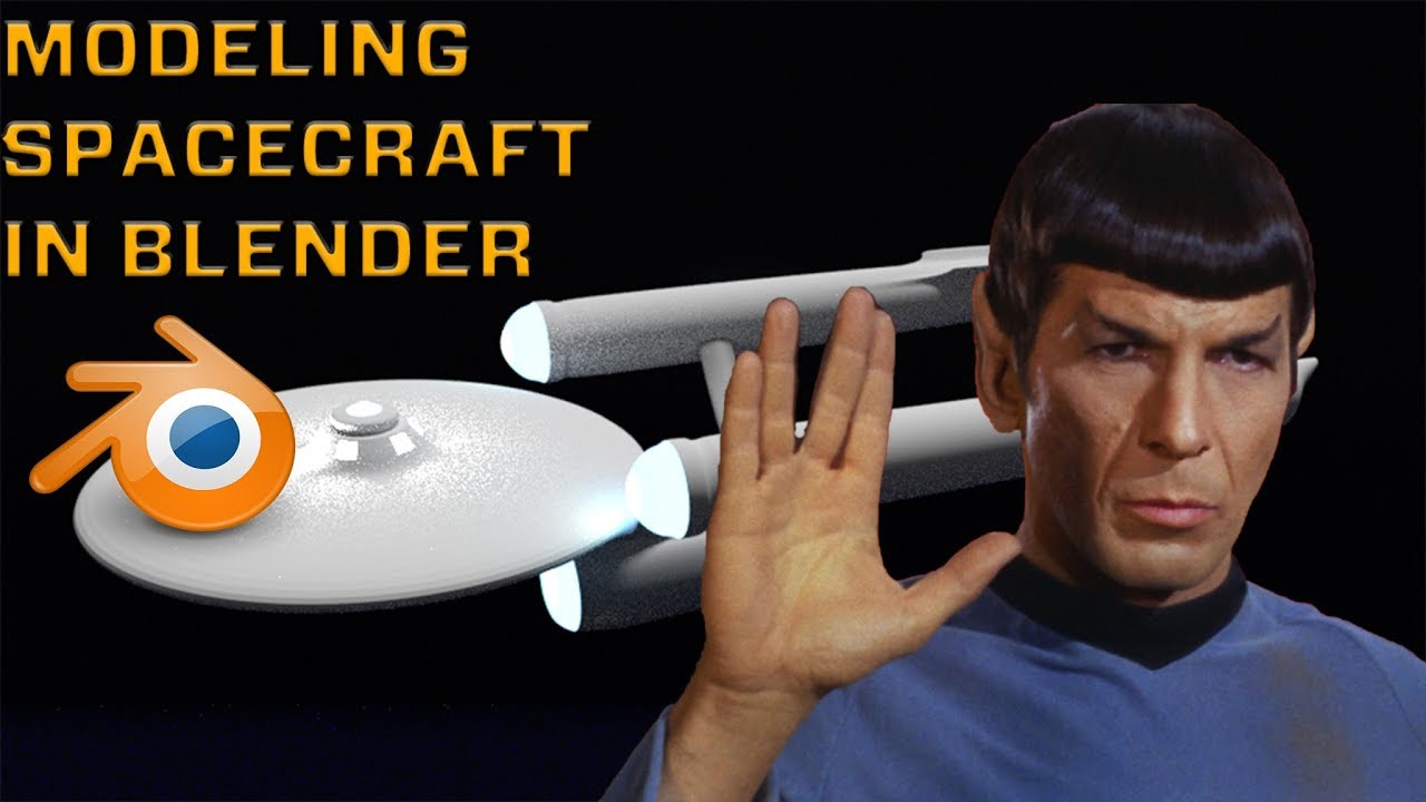 Modeling Star Trek Enterprise in Blender - YouTube