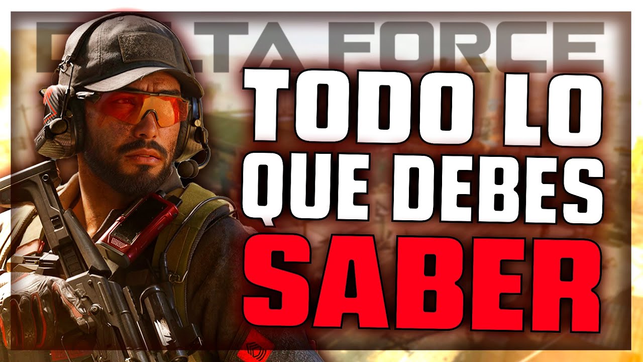 TODO LO QUE DEBES SABER SOBRE EL NUEVO PVE DE DELTA FORCE - YouTube