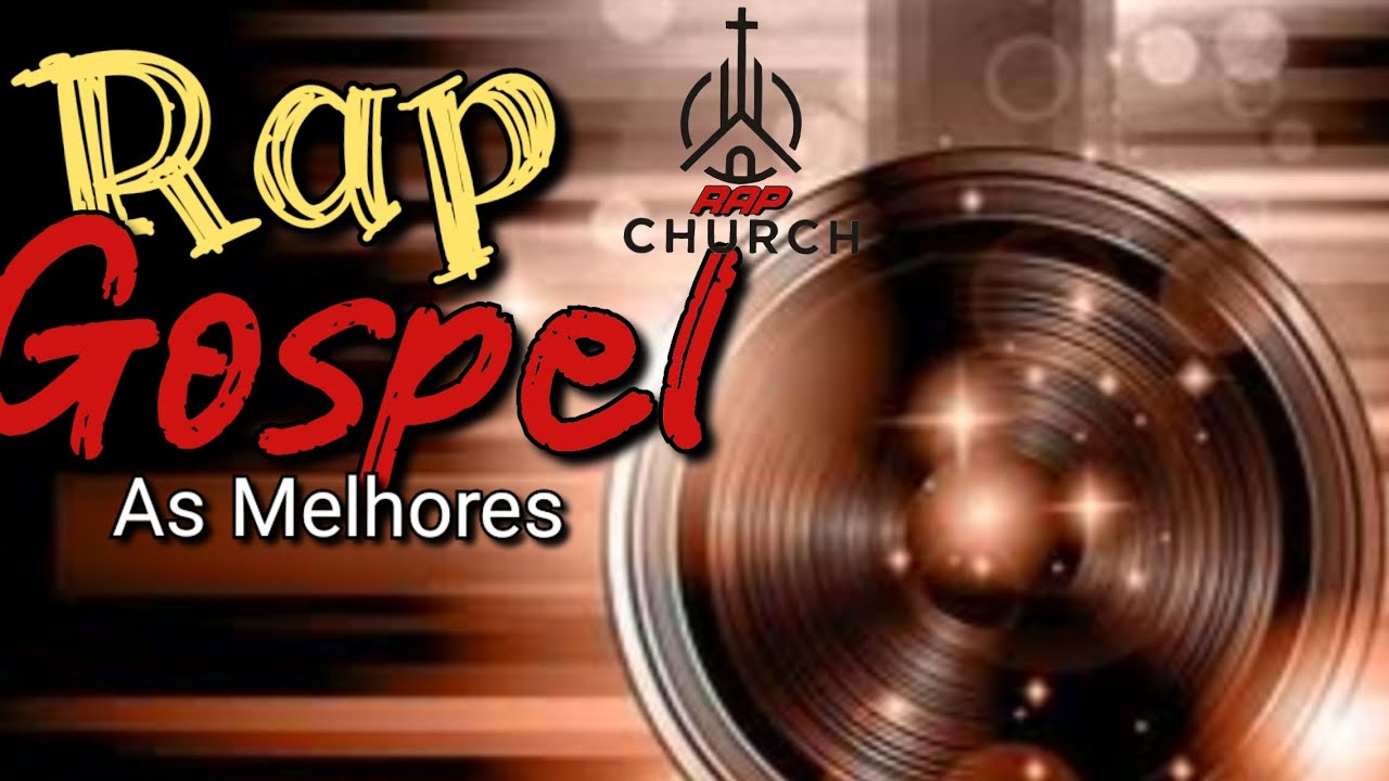 Rap Gospel As melhores! Hip Hop Gospel - Rap Nacional #rapgospel - Rap ...