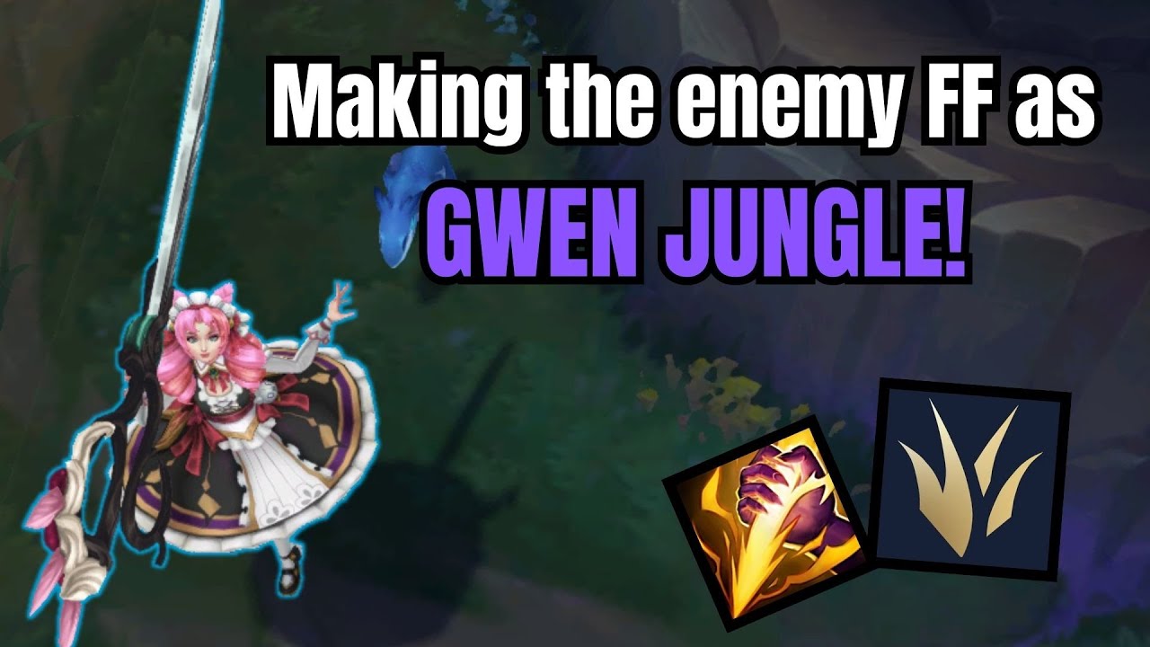 Making the enemy FF as Gwen Jungle! - YouTube