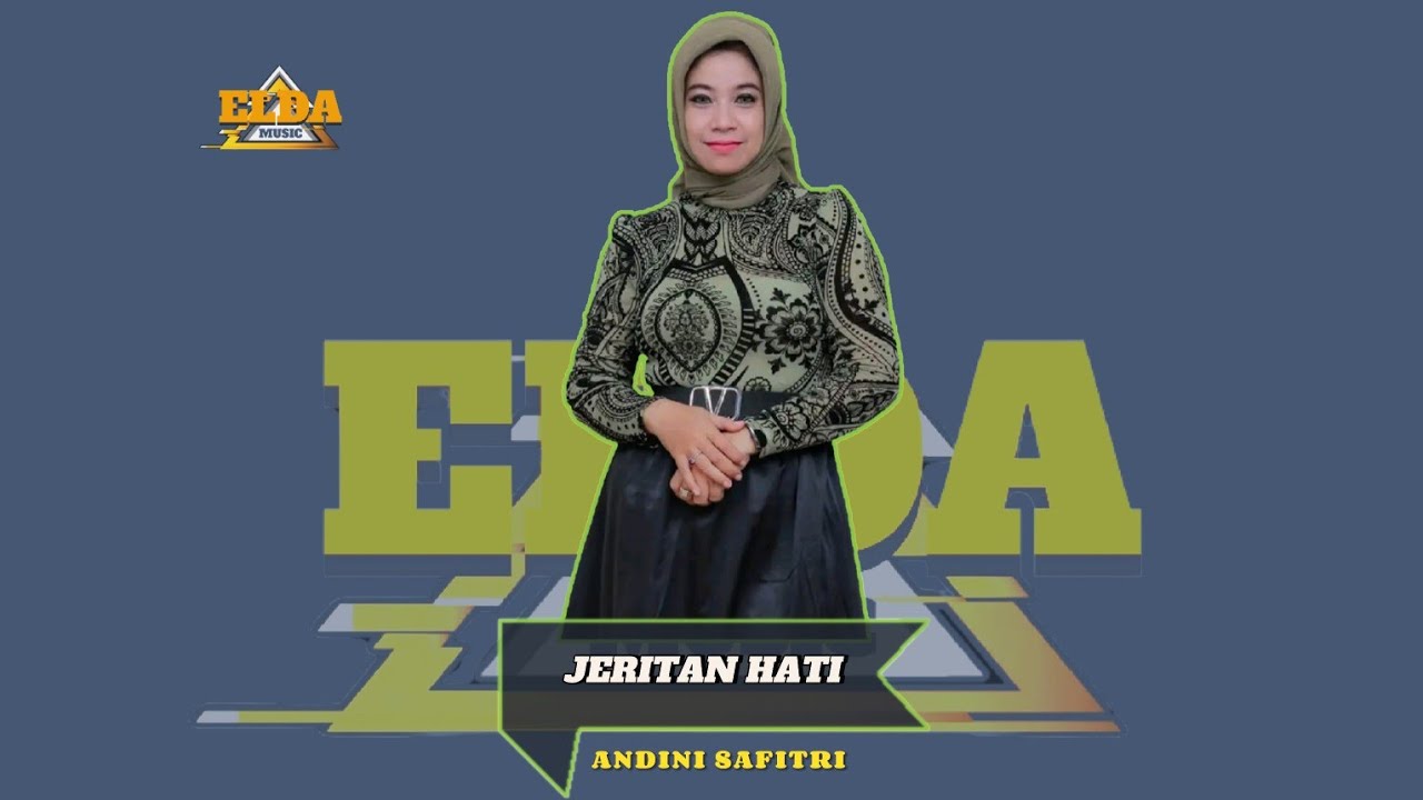 JERITAN HATI//ANDINI SAFITRI - YouTube
