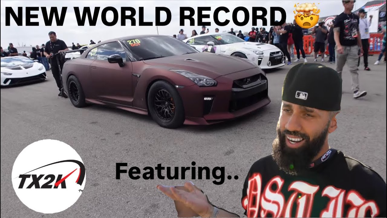 TX2K World's FASTEST R35 GT-R Breaks Record! (Feat DANRUE, CALIBOYKEV ...