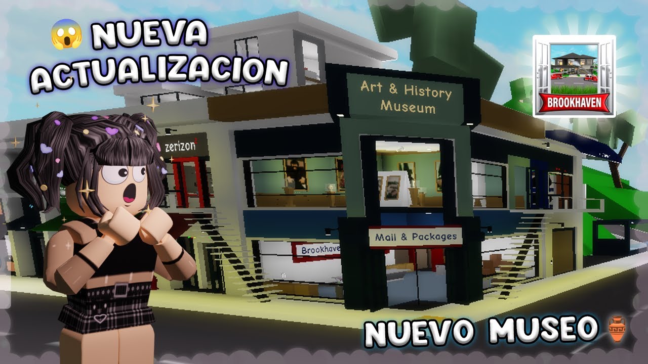 MUSEO 🏺 Nueva Actualización (ATRAZADA) Brookhaven 🏡RP - ROBLOX ...