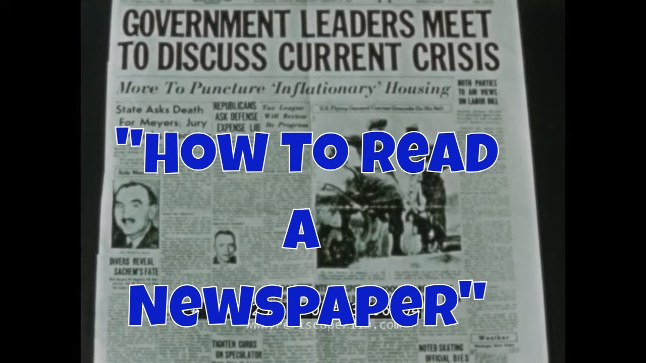 HOW TO READ A NEWSPAPER ” 1950s EDUCATIONAL FILM WAUKEGAN NEWS-SUN ...