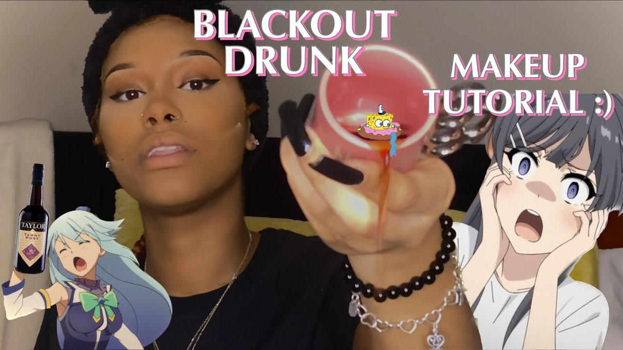 DRUNK MAKEUP TUTORIAL 🥸 - YouTube