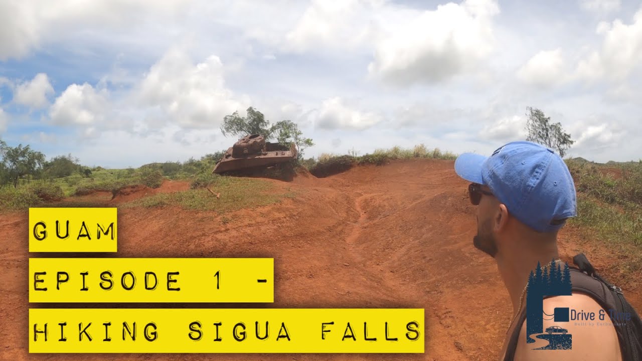 Guam - Episode 1 | Hiking Sigua Falls - YouTube