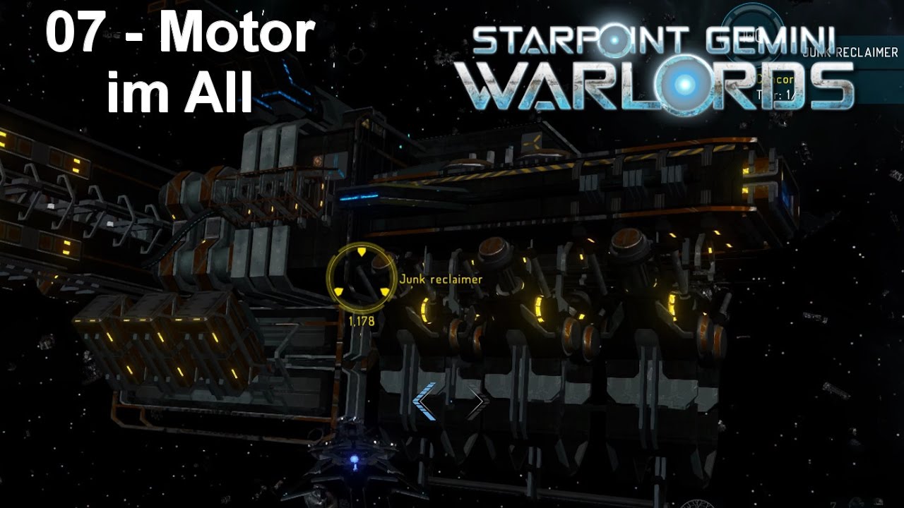 Starpoint Gemini Warlords - Weltraum RPG - Ein Motor im All 07 ...