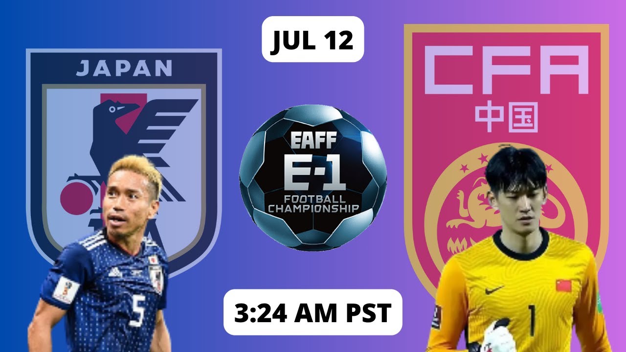 Japan vs China 2nd Half Watchalong (2025 EAFF E-1 Championship) - YouTube