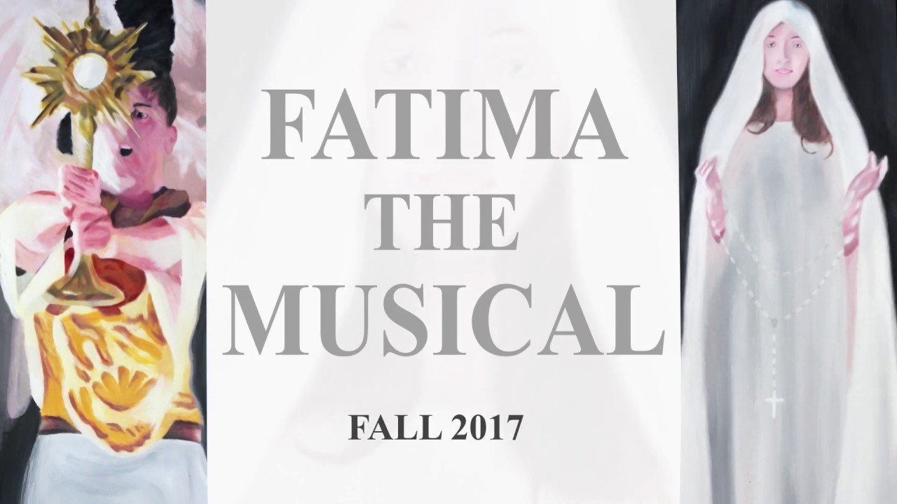 Fatima the Musical: 2017 (Official) Trailer - YouTube