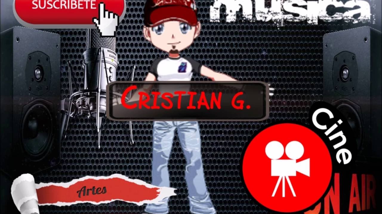 Cristian G. | Canal Oficial | Nueva INTRO! - YouTube