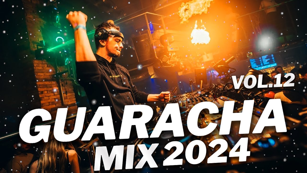 MIX SET GUARACHA 2024 ll GUARACHA MIX ll DJ APE (ALETEO,ZAPATEO ...