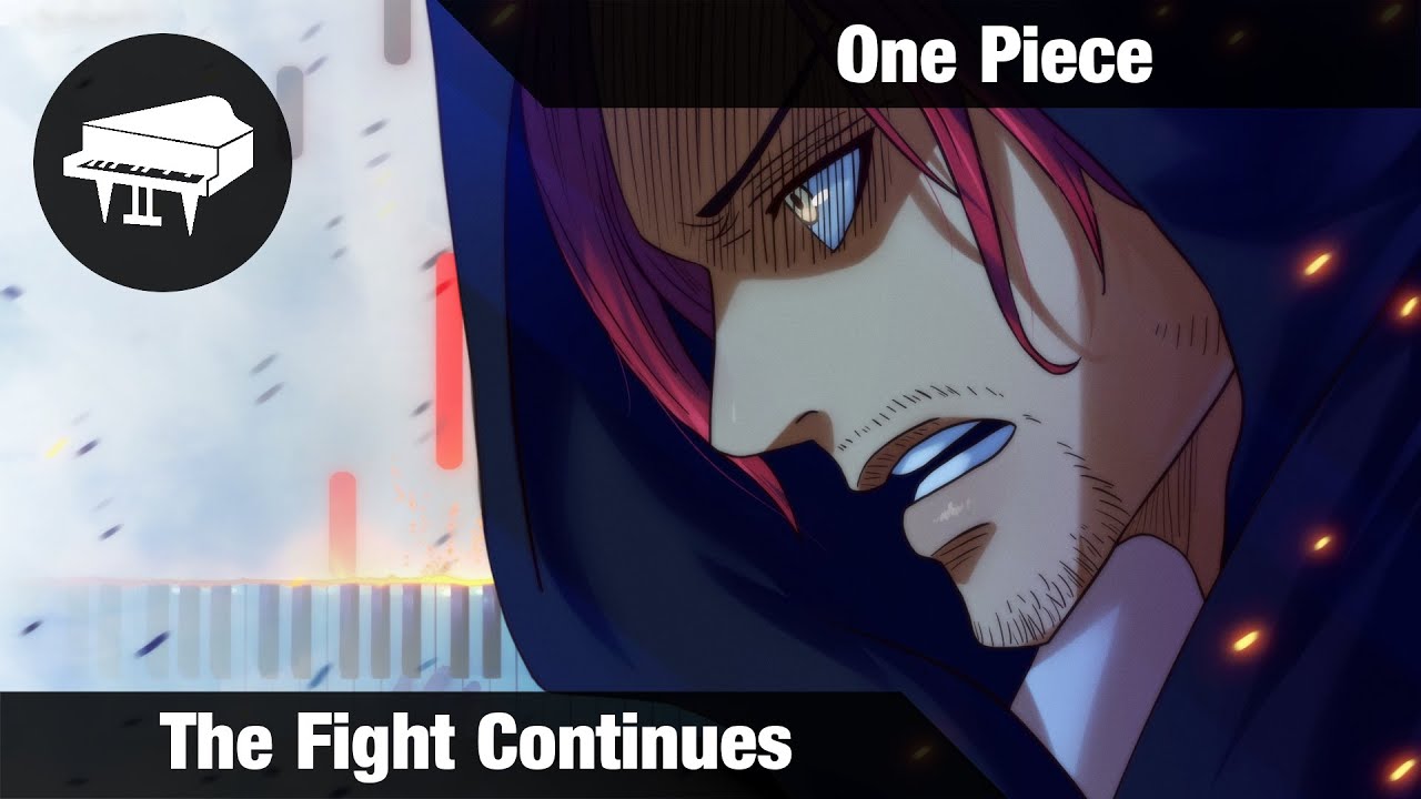 🎹 One Piece - The Fight Continues (Shanks Theme 2) - Piano Arrangement ...