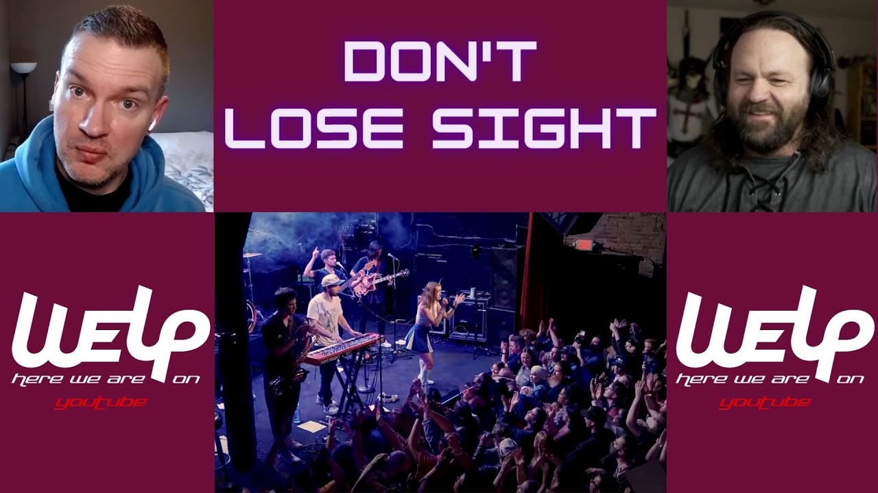 Lawrence - Don't Lose Sight (Live On Tour) | REACTION - YouTube