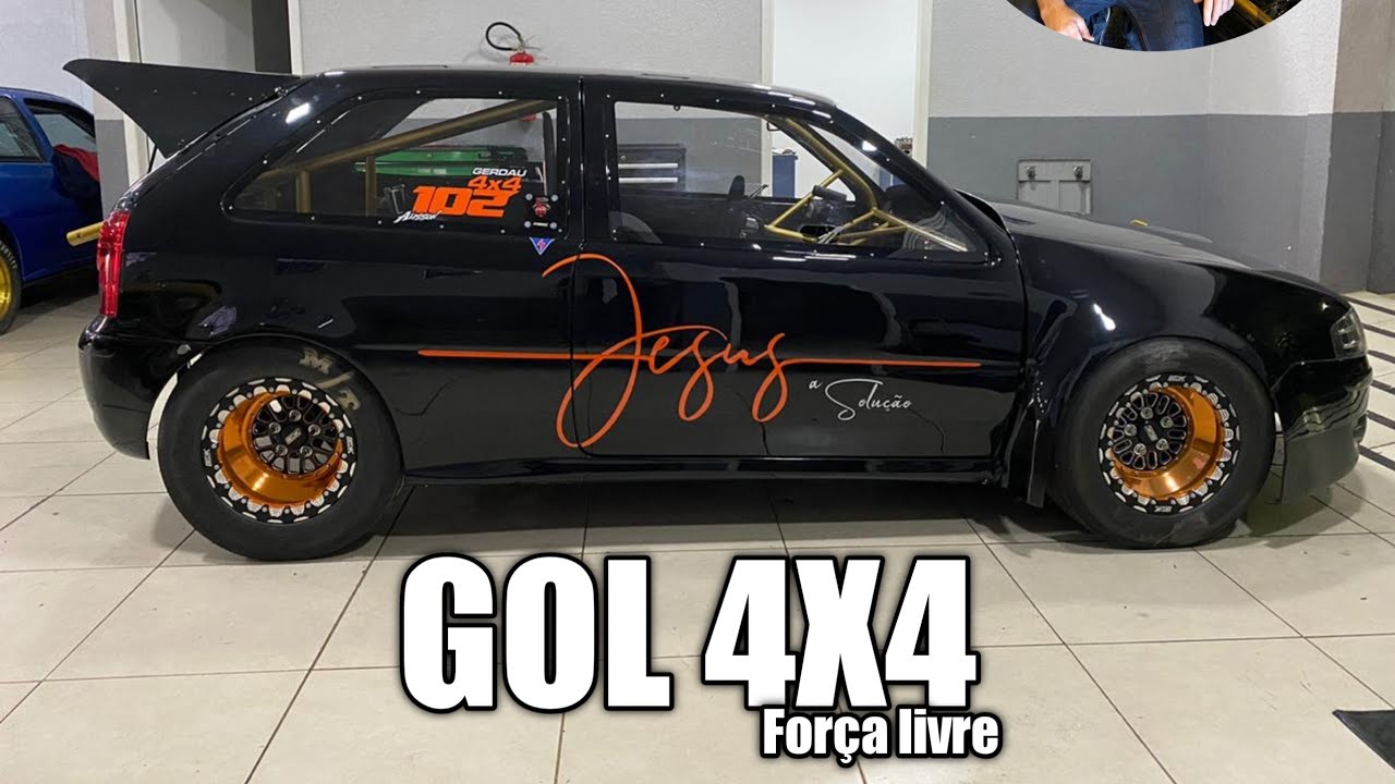 GOL TURBO JESUS 4X4 - QUE PROJETO SENSACIONAL - YouTube