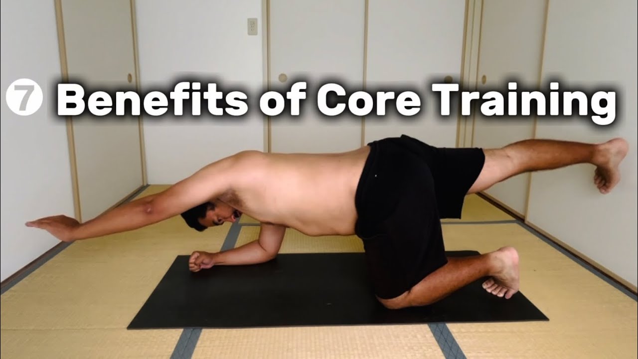 Day156 workout routine/7 Benefits of Core Training - YouTube