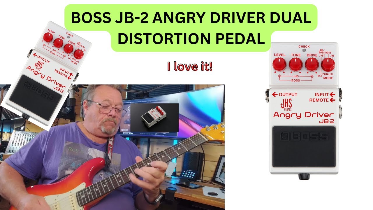 BOSS JB 2 ANGRY DRIVER DUAL DISTORTION PEDAL - YouTube
