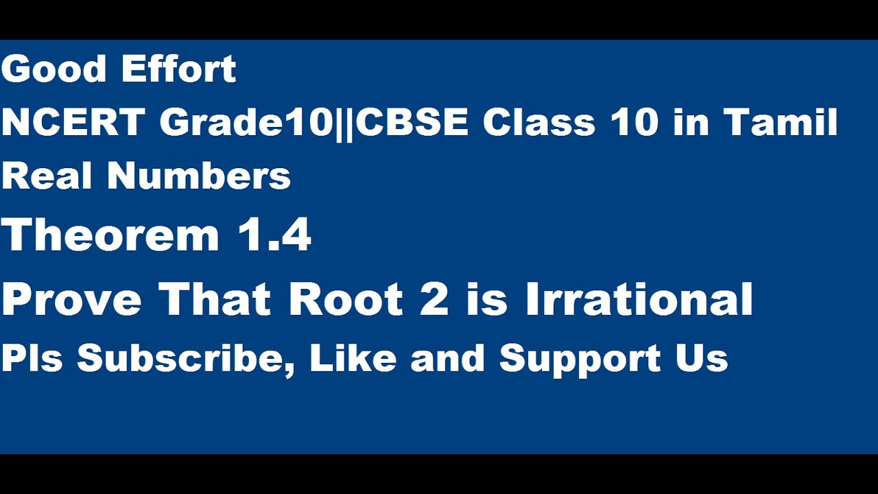 NCERT Grade 10 CBSE Class 10 Real Numbers Theorem 1 4 Root 2 Is NCERT Grade 10 CBSE Class 10 Real Numbers Theorem 1 4 Root 2 Is