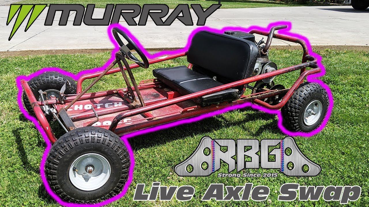 Murray Go Kart Single Seat Conversion & Live Axle Swap - YouTube