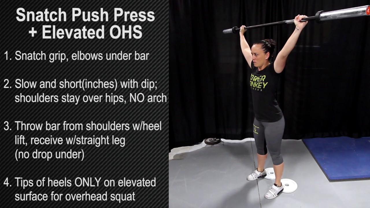 Snatch Push Press+Elevated OHS - YouTube