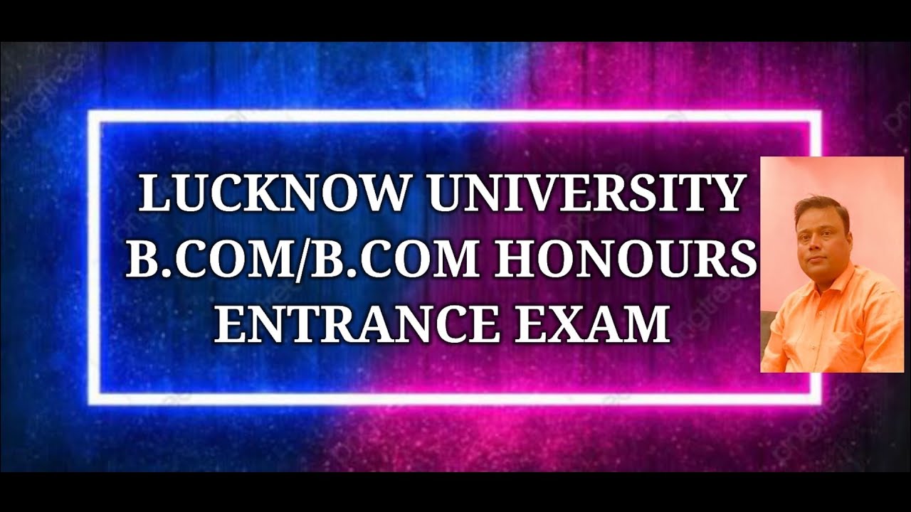 Lucknow University Bcom & Bcom honour's Entrance Exam #entrance exam #education #educational ...