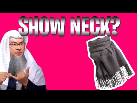 Can you show your neck when wearing a hijab & Is my prayer valid if the one who lead did not cover h