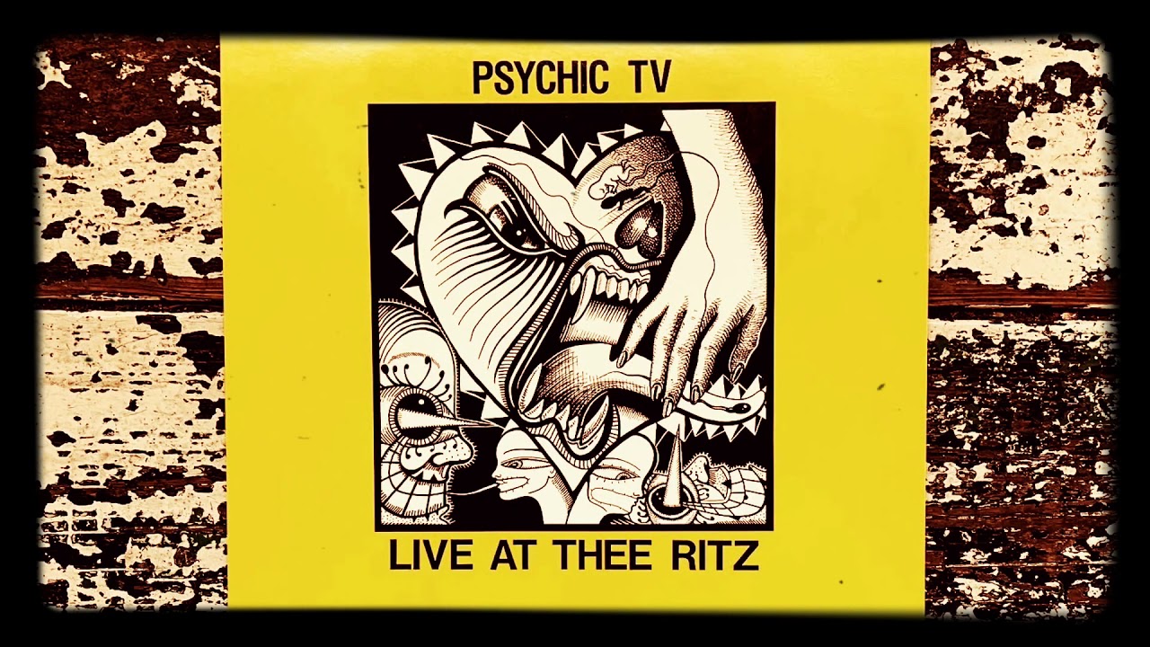 Psychic TV - 𝘓𝘪𝘷𝘦 𝘈𝘵 𝘛𝘩𝘦𝘦 𝘙𝘪𝘵𝘻 (1983) Full Album • Vinyl Recording ...