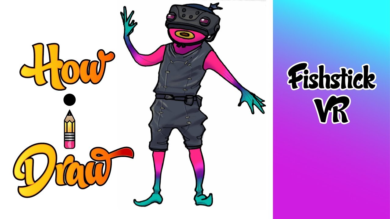 How I Draw Fishstick VR from Fortnite - YouTube