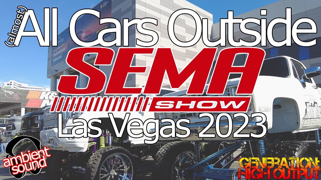 SEMA 2023 | Walkthrough of All Outdoor Display Cars - YouTube
