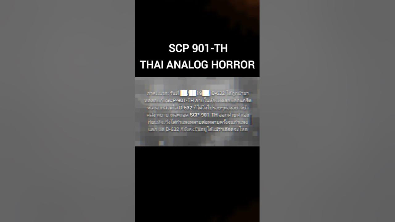 Scp 901-TH - YouTube