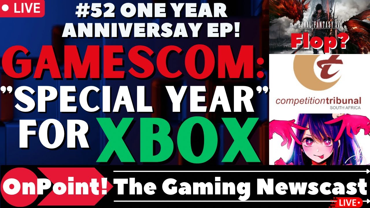 Gamescom: “Special Year” for Xbox - Ep. 52 | OnPoint! The Gaming Newscast - YouTube