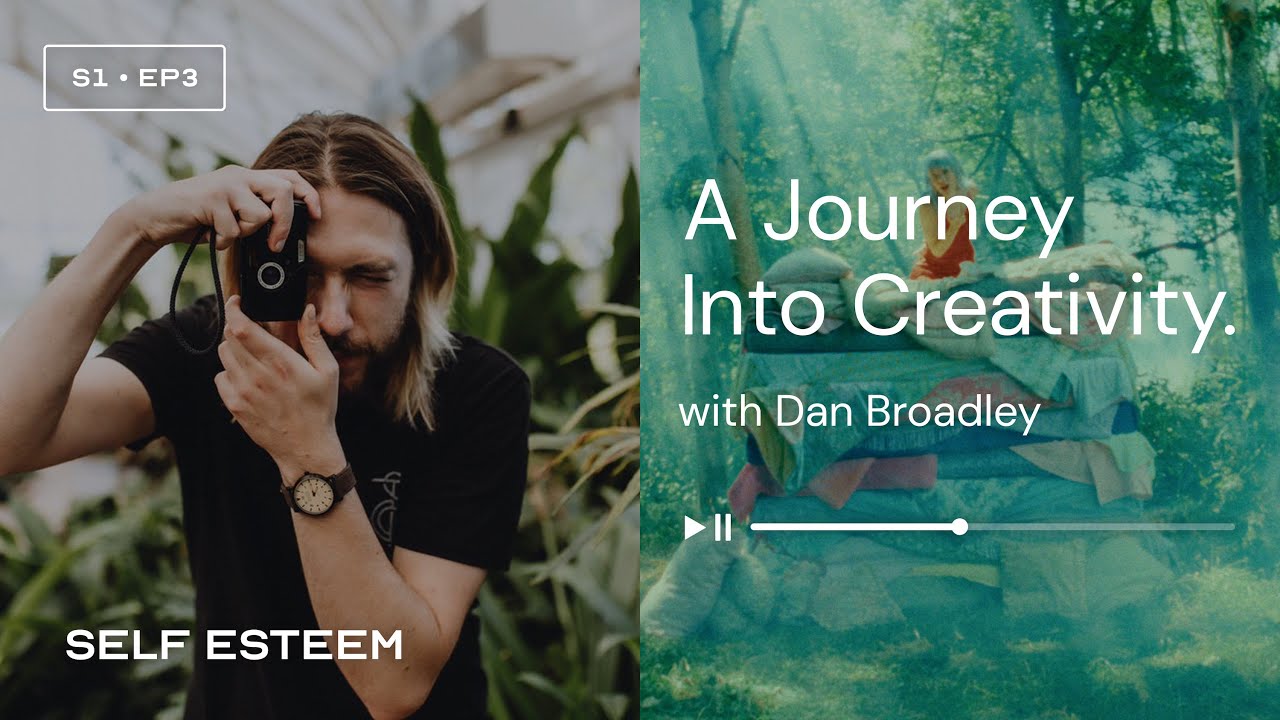 Self Esteem - Dan Broadley - On The Intersection of Love and Creativity ...