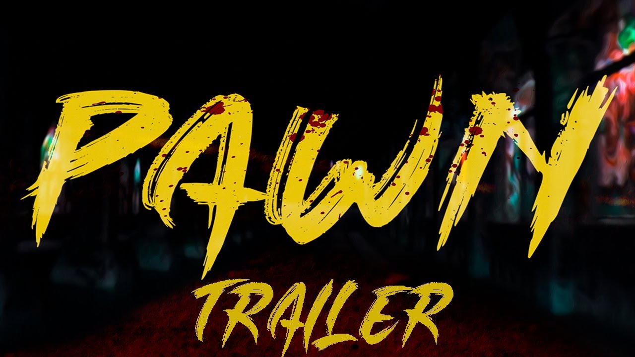 PAWN - Official Teaser Trailer - - YouTube