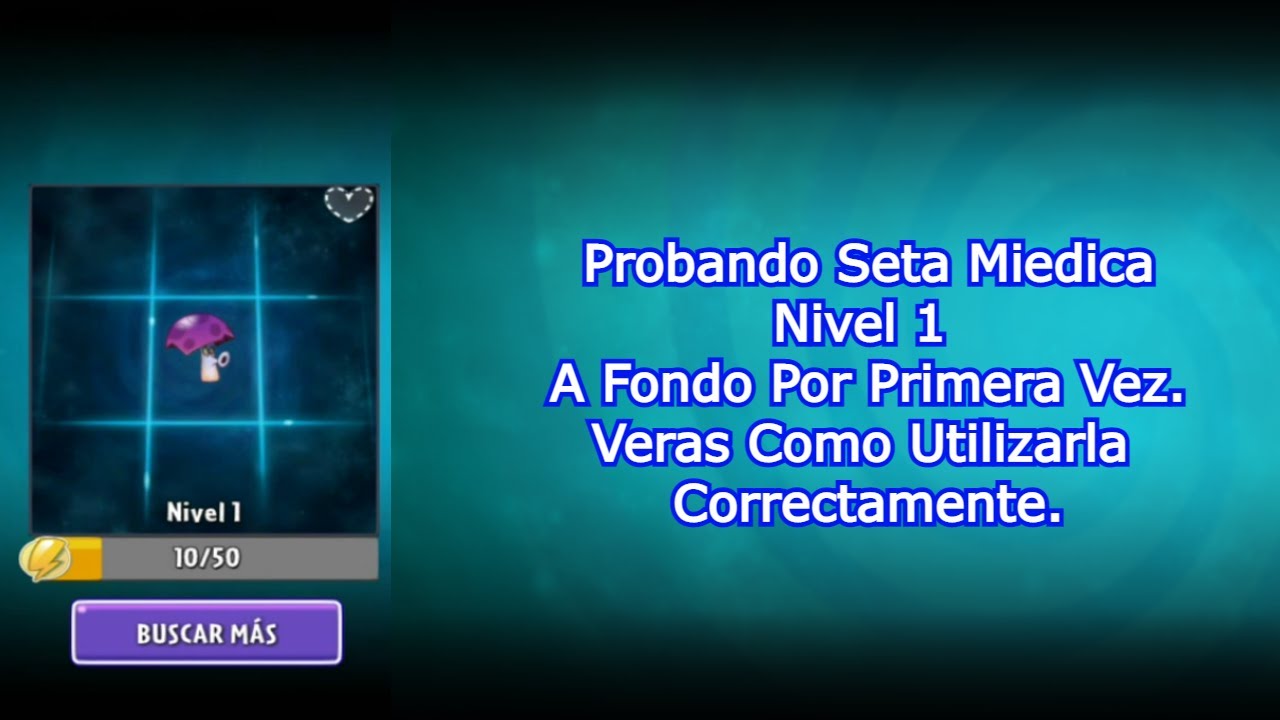 PVZ 2 [Probando Seta Miedica Nivel 1] - YouTube