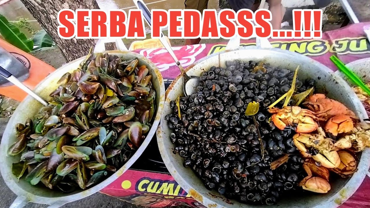 SERBA PEDASSS...!Kerang ijo - kraca - tutut - keong sawah - ceker ayam ...