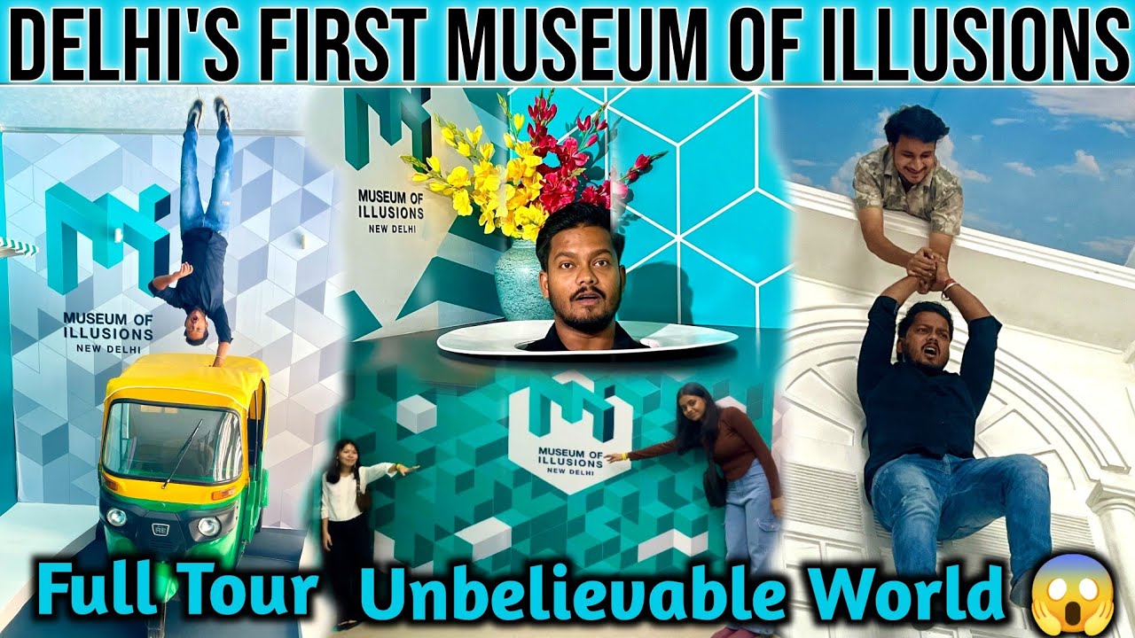 Museum of Illusions Delhi Ticket Price Full Information I Illusion ...