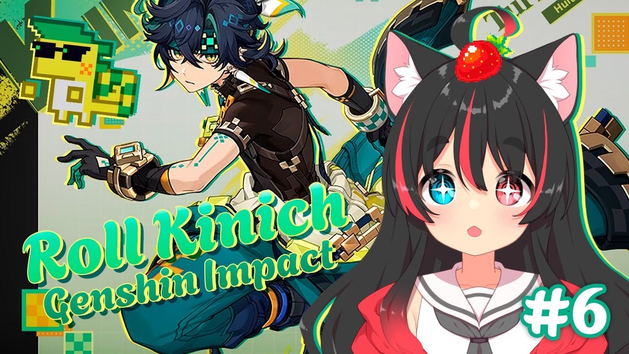 【🍓 GAME】 Roll KINICH!! Shouta hãy về bên Kaiya!! | Genshin Impact#6 ...