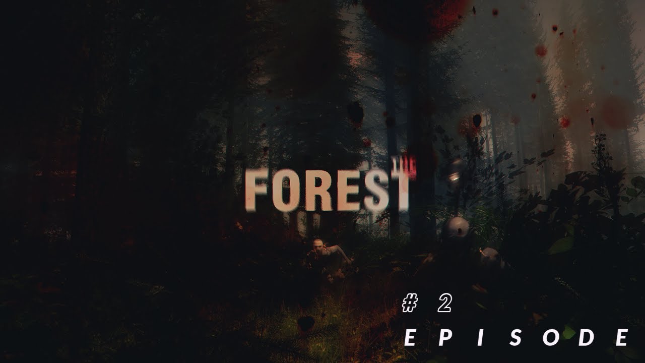 The Forest | Gameplay | Survival Game | Multiplayer |#ep2 - YouTube