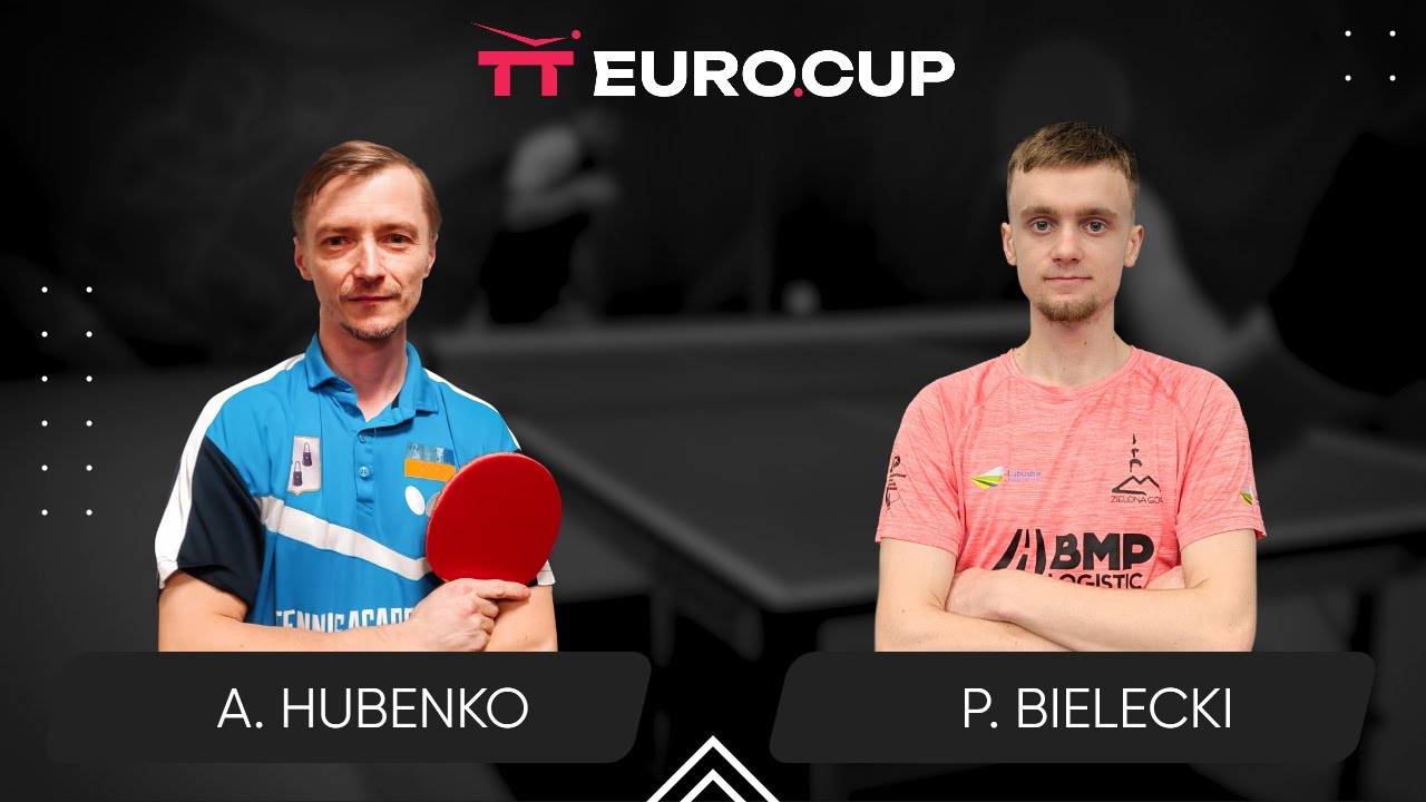 18:10 Artem Hubenko - Patryk Bielecki 24.11.2025 | TT Euro.Cup Poland ...