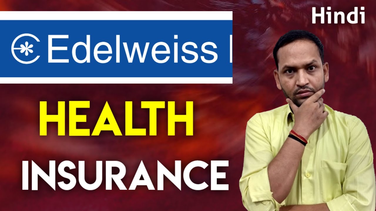 Edelweiss general insurance company ltd health insurance policy ...