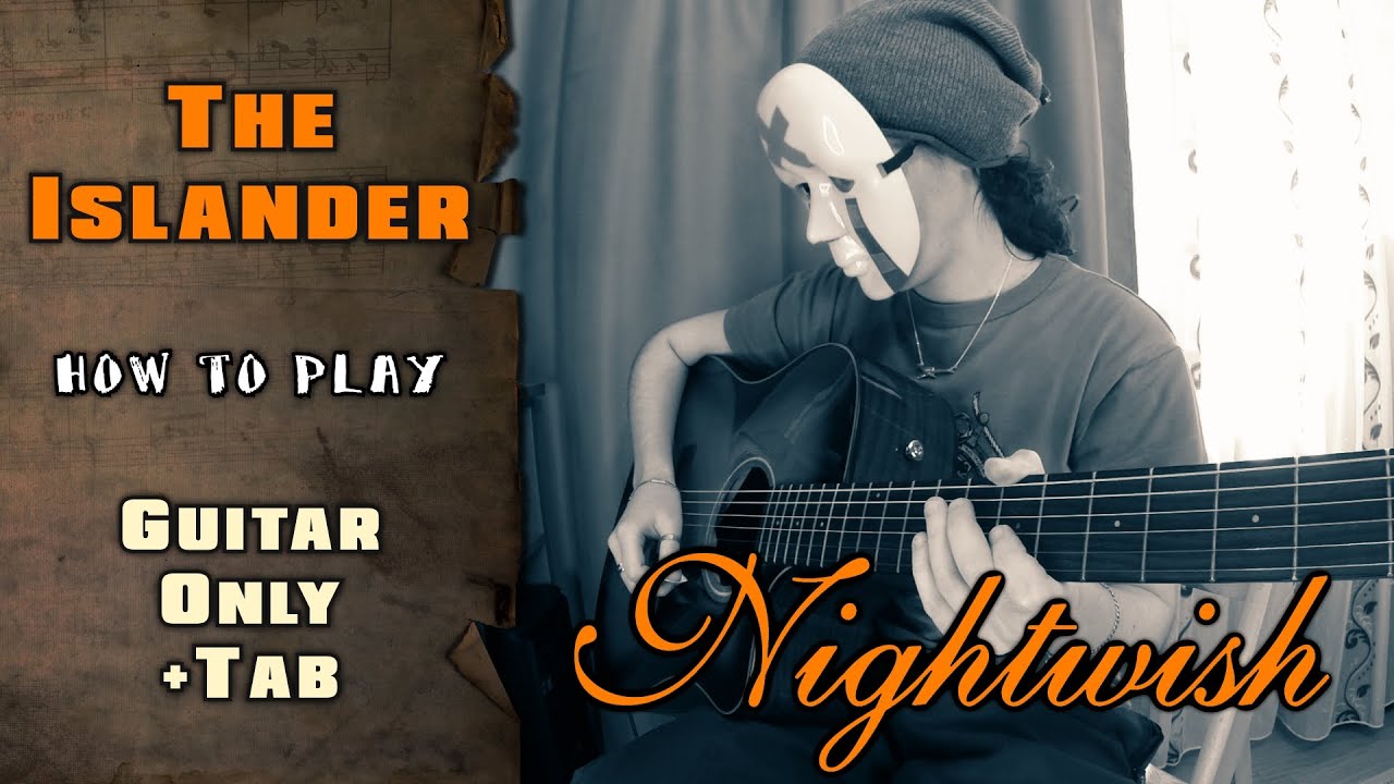 Nightwish - The Islander | GUITAR ONLY + TABS on screen | HOW TO PLAY ...