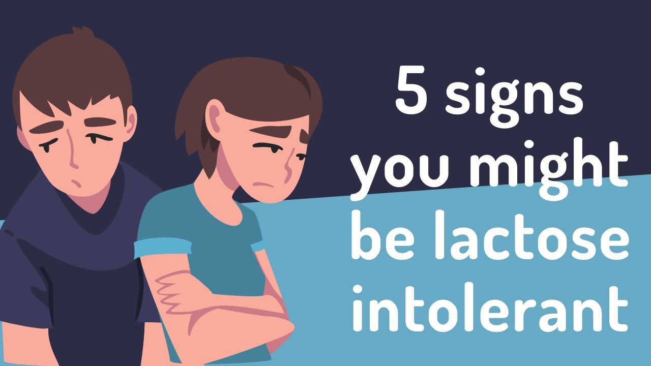 5 Signs you might be lactose intolerant - YouTube