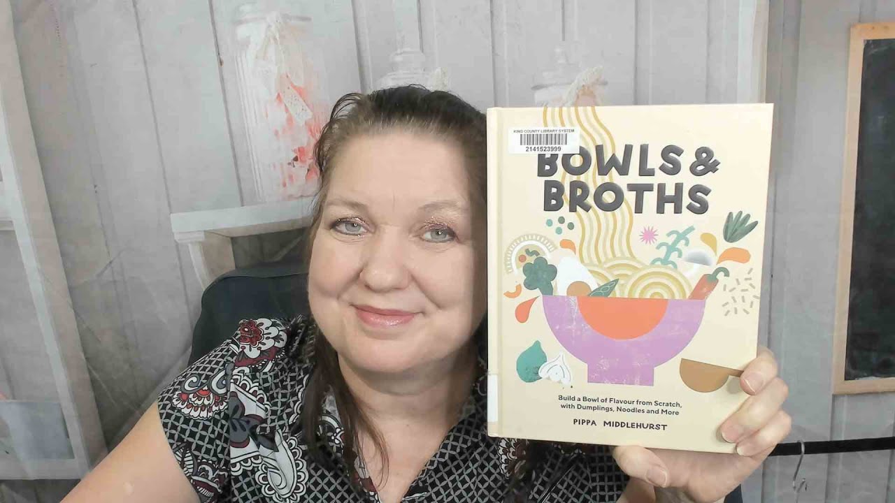 Cookbook Preview: Bowls and Broths, by Pippa Middlehurst (2021) - YouTube